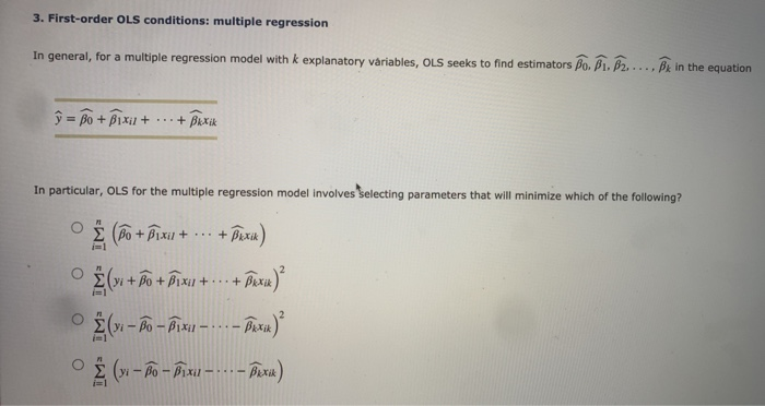 Solved 3 First Order Ols Conditions Multiple Regression In