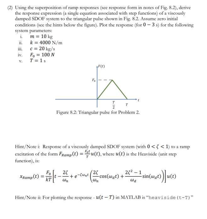(2) Using the superposition of ramp responses (see | Chegg.com