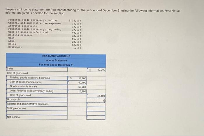 Solved Prepare an income statement for Rex Manufacturing for | Chegg.com