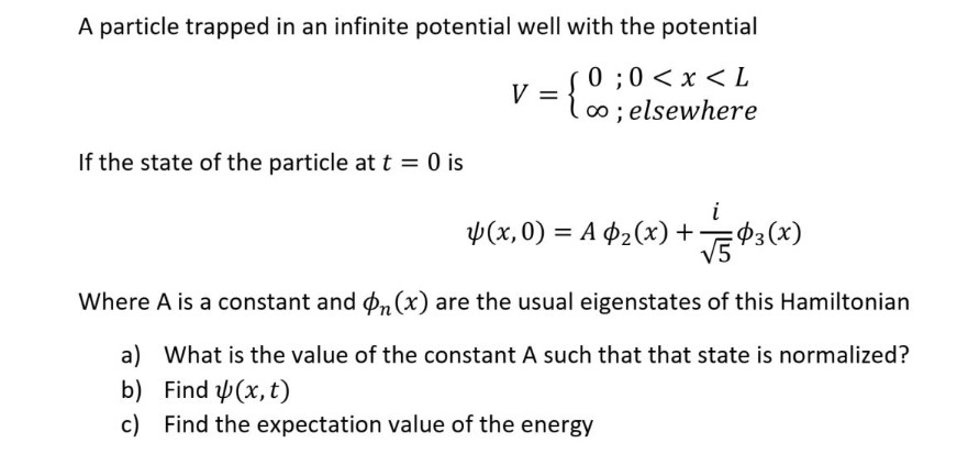 Solved A particle trapped in an infinite potential well with | Chegg.com
