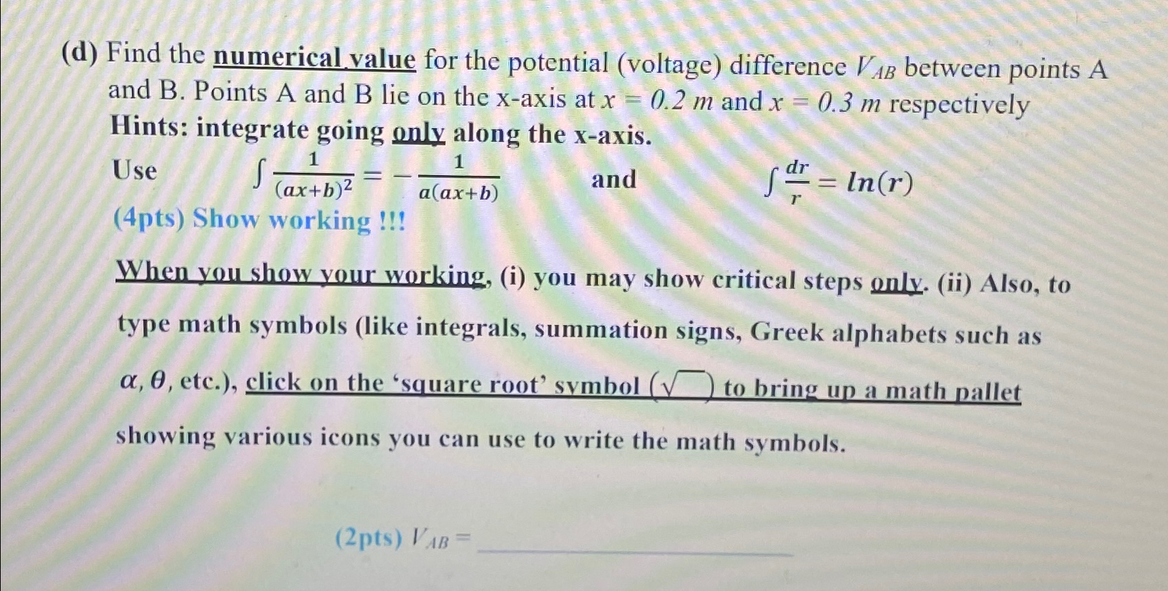 (d) ﻿Find the numerical value for the potential | Chegg.com
