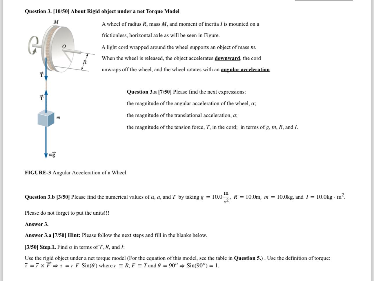 Solved Question 3. [10/50] ﻿About Rigid object under a net | Chegg.com