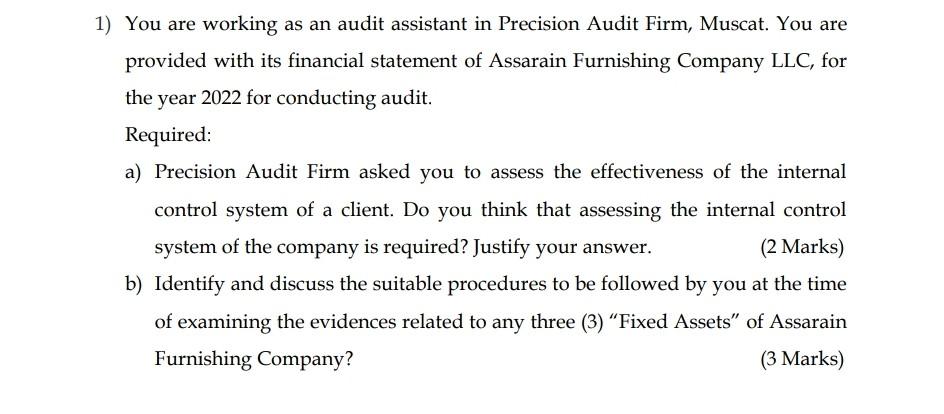 1) You are working as an audit assistant in Precision | Chegg.com