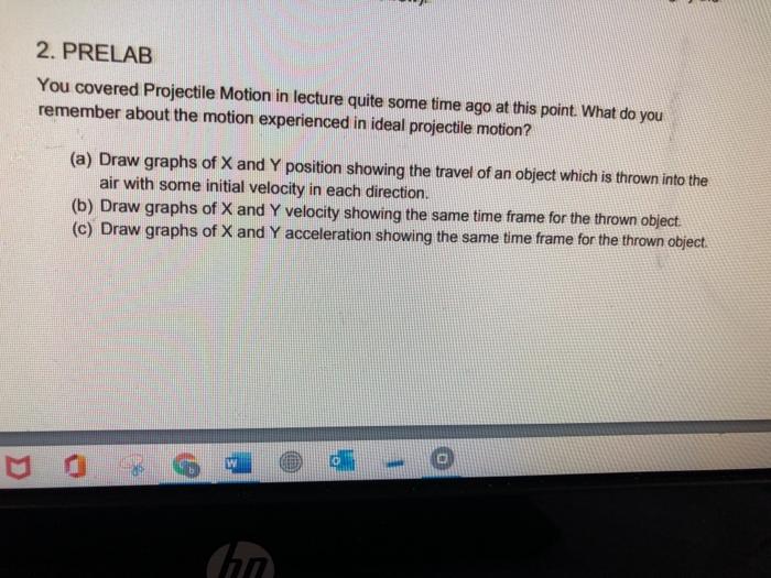 Solved 2. PRELAB You covered Projectile Motion in lecture | Chegg.com