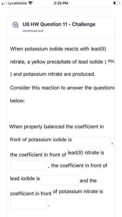 Solved When potassium iodide reacts with lead(II) nitrate, a | Chegg.com
