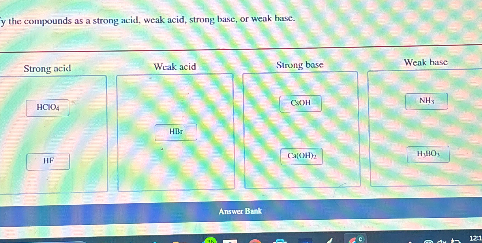 Solved y the compounds as a strong acid, weak acid, strong | Chegg.com