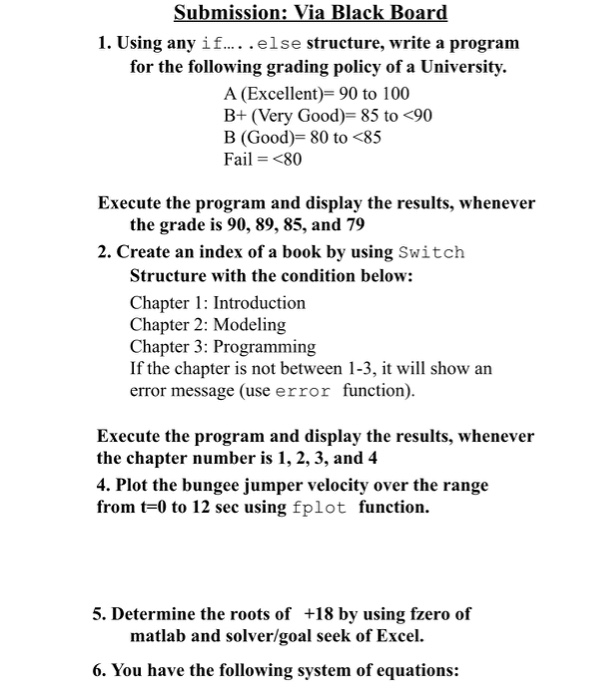 Solved 1. Using any if.....else structure, write a program | Chegg.com