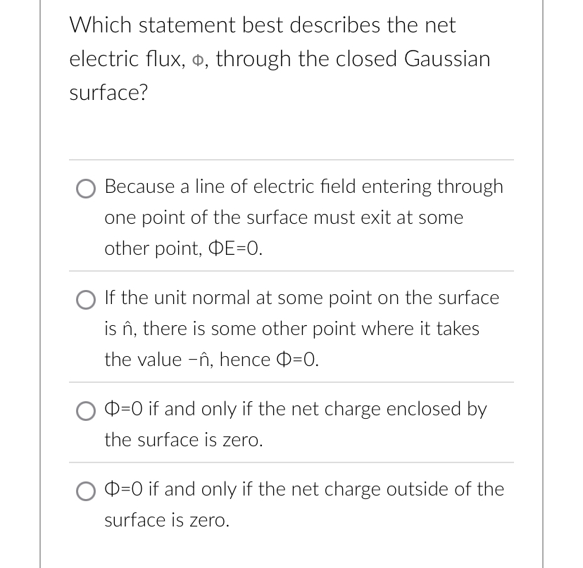 Solved Which statement best describes the netelectric flux, | Chegg.com