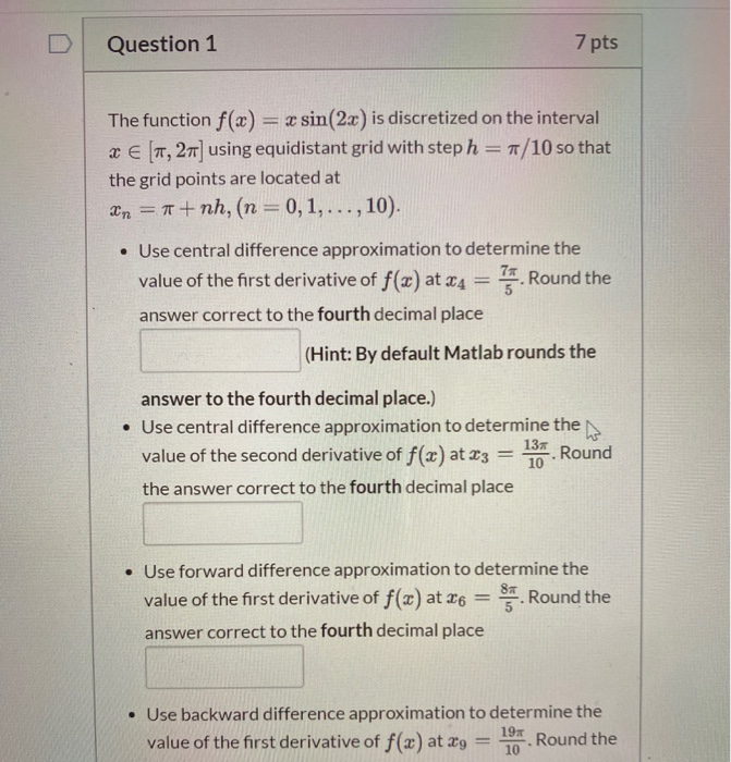 Solved Question 1 7 pts The function f(x) = x sin(2x) is | Chegg.com