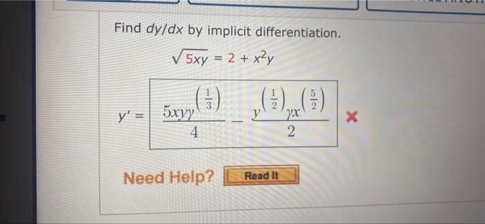 Solved Find dy/dx by implicit differentiation. V 5xy = 2 + | Chegg.com