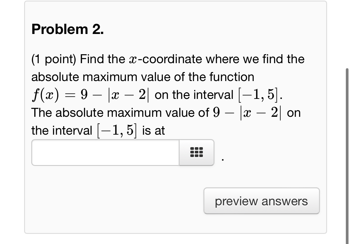 Solved Problem 2.(1 ﻿point) ﻿Find the x-coordinate where we | Chegg.com