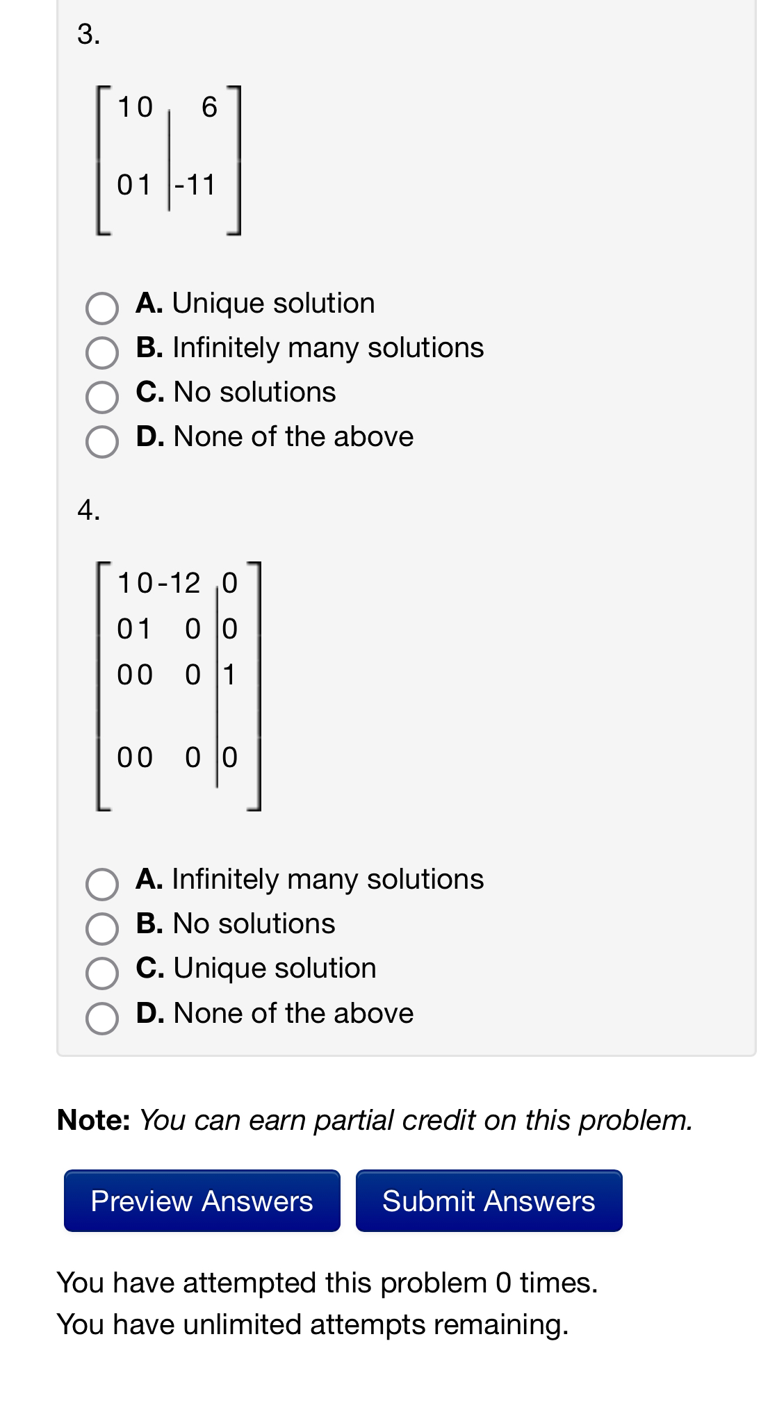 Solved [10601-11]A. ﻿Unique solutionB. ﻿Infinitely many | Chegg.com