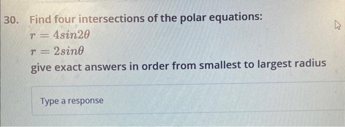 Solved Find four intersections of the polar equations: | Chegg.com
