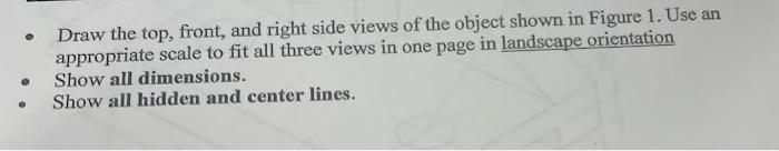 Solved e Draw the top, front, and right side views of the | Chegg.com