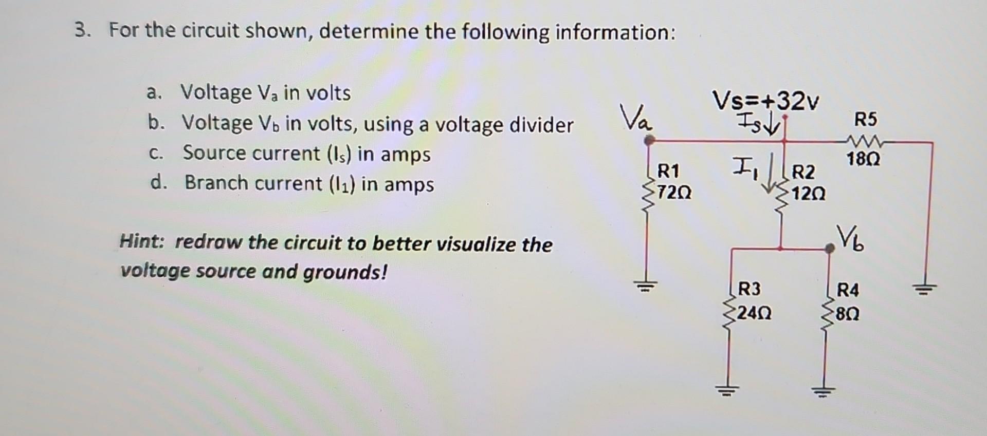Solved For the circuit shown, determine the following inforn | Chegg.com
