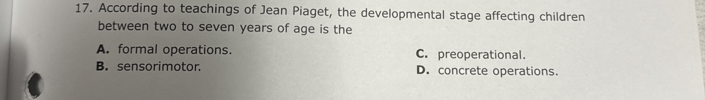 Solved According to teachings of Jean Piaget, the | Chegg.com