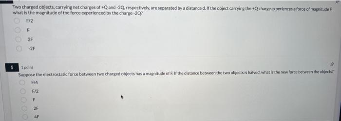 Solved Two charged objects, carrying net charges of +Q and | Chegg.com