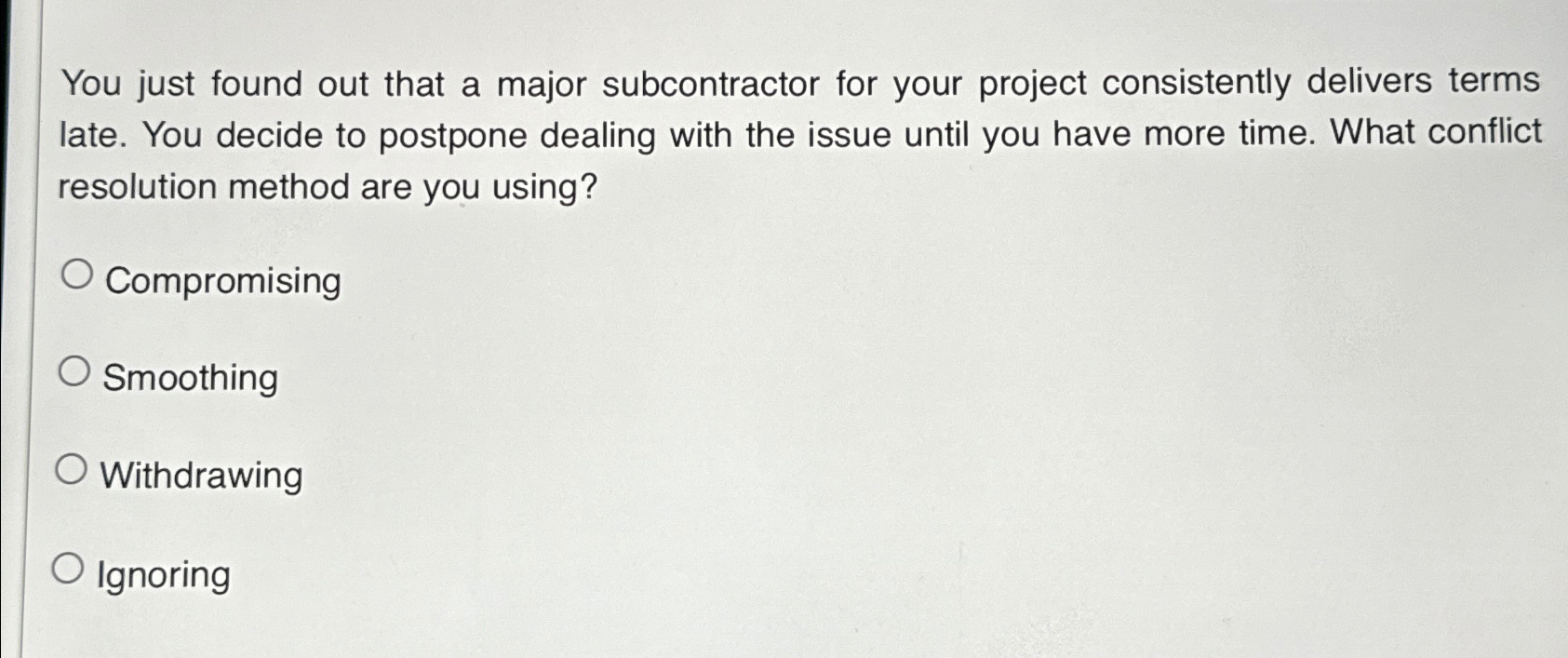 Solved You just found out that a major subcontractor for | Chegg.com
