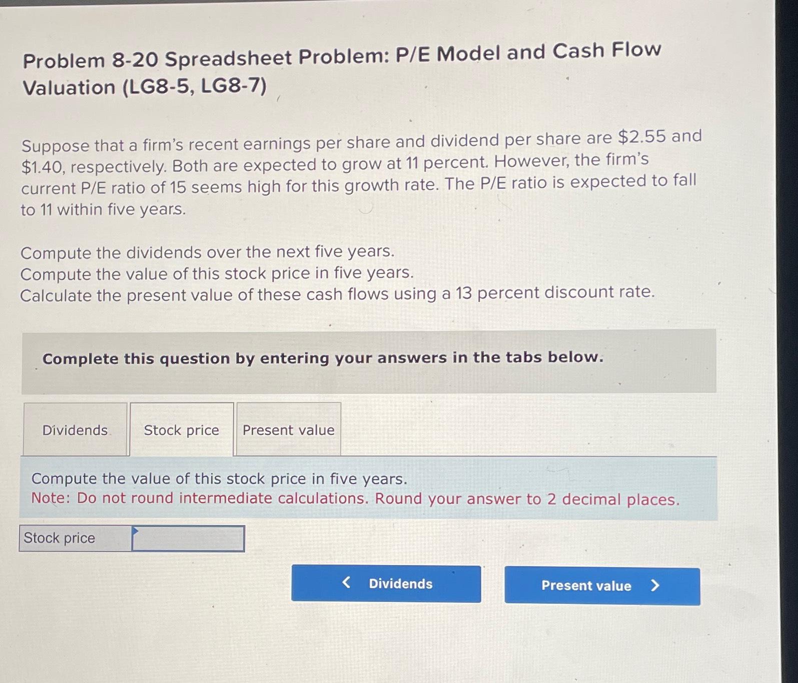 Solved Problem 8-20 ﻿Spreadsheet Problem: P/E Model and Cash | Chegg.com