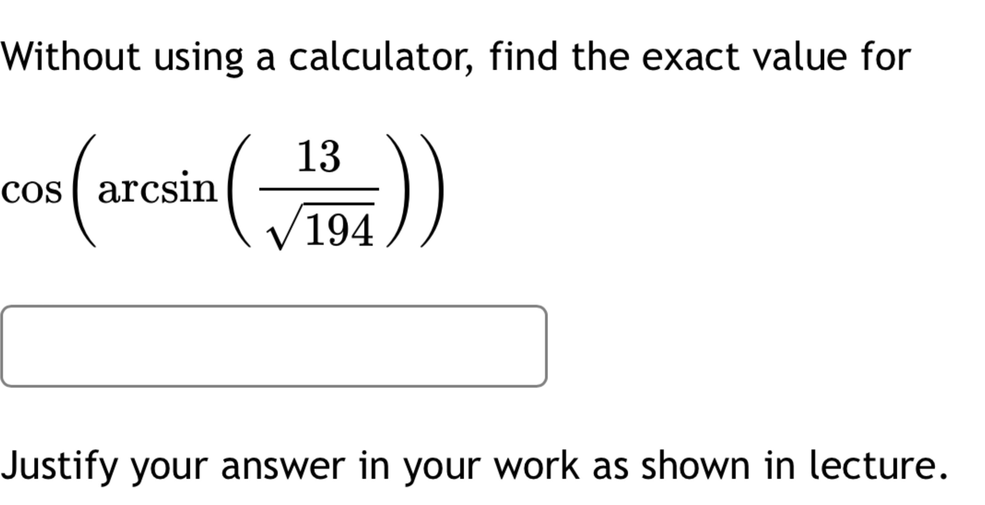 Solved Without using a calculator, find the exact value | Chegg.com