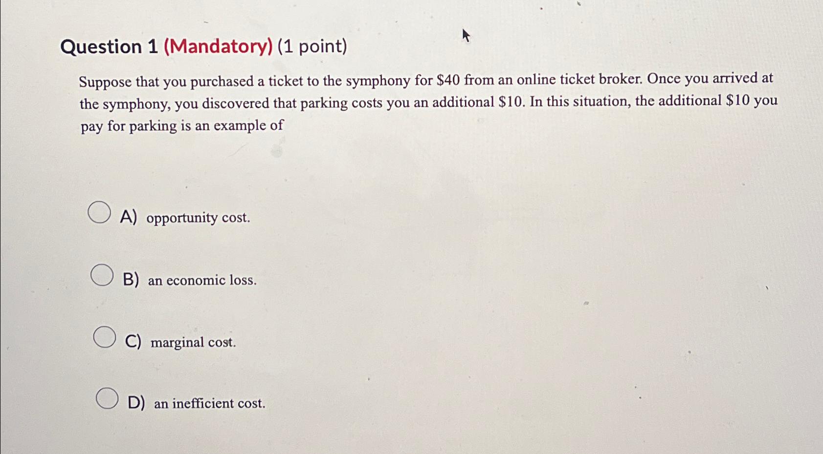 Solved Question 1 (Mandatory) (1 ﻿point)Suppose that you | Chegg.com