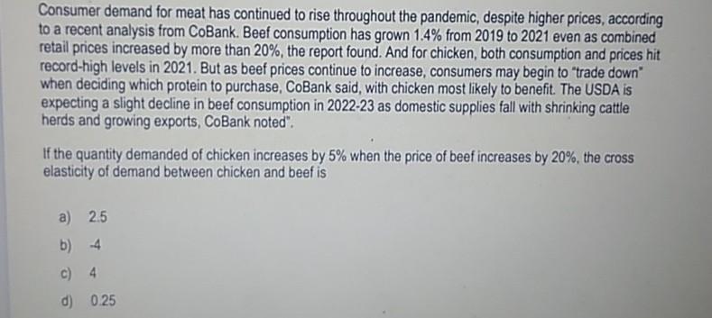 Solved Consumer demand for meat has continued to rise | Chegg.com