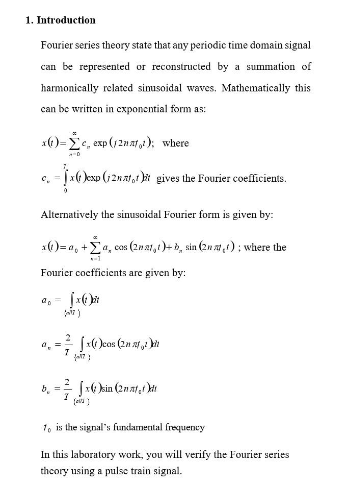 Solved 1. Introduction Fourier series theory state that any | Chegg.com