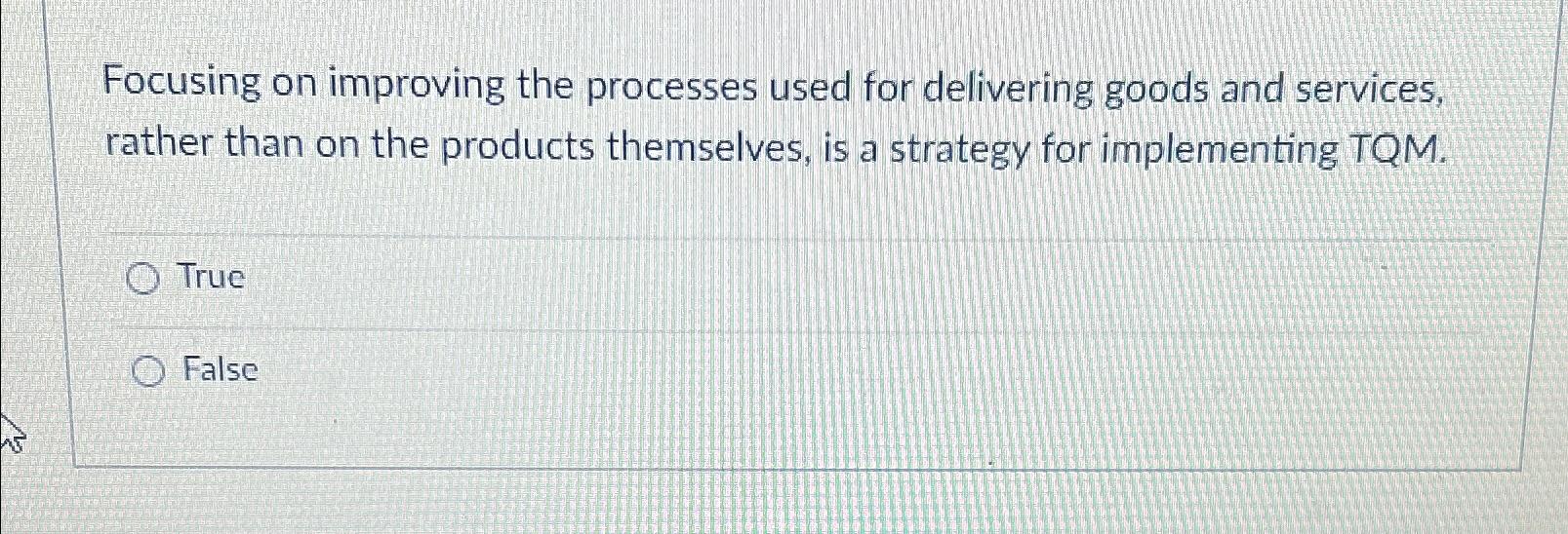 Solved Focusing on improving the processes used for | Chegg.com