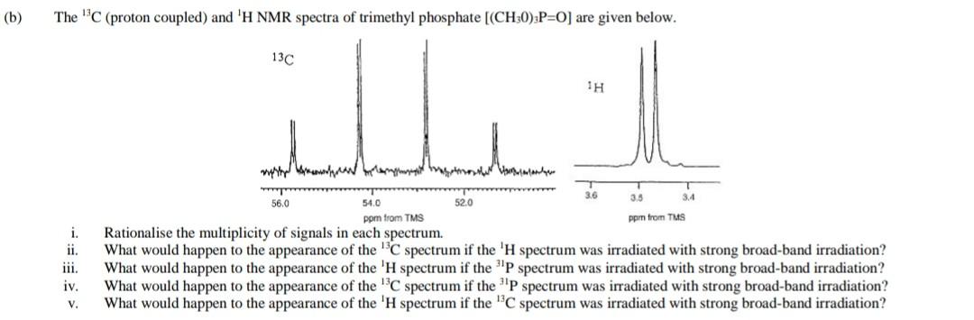 Solved The 13C (proton coupled) and 1H NMR spectra of | Chegg.com