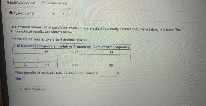 Solved In a student survey, fifty part-time students were | Chegg.com
