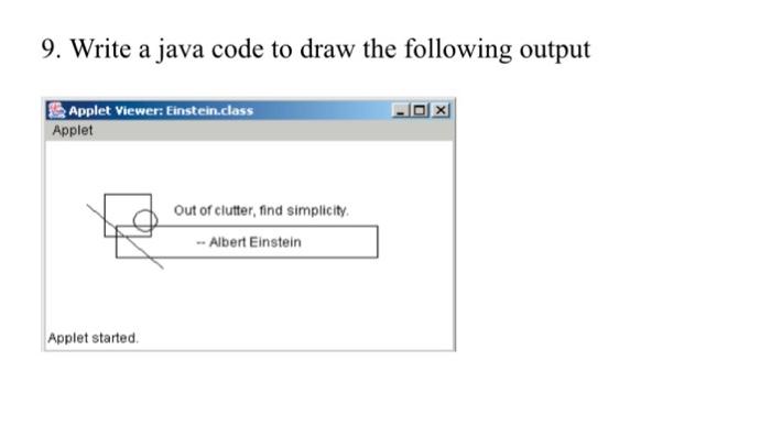 Solved 9. Write a java code to draw the following output | Chegg.com
