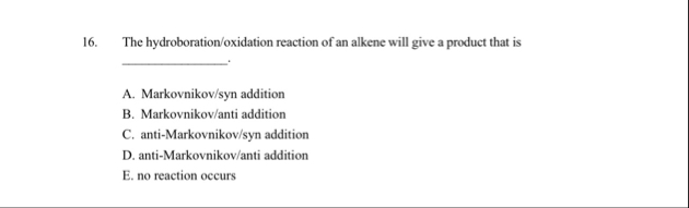 Solved The hydroboration/oxidation reaction of an alkene | Chegg.com