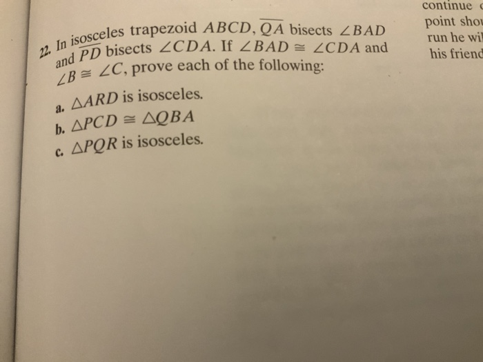 Solved continue 22. In isosceles trapezoid ABCD, QA bisects | Chegg.com