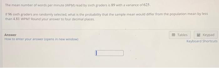 Solved The mean number of words per minute (WPM) read by | Chegg.com