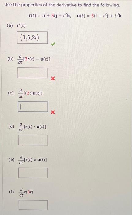 Solved Use the properties of the derivative to find the | Chegg.com