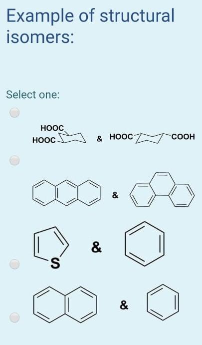Solved Example of structural isomers: Select one: HOOC HOOC | Chegg.com
