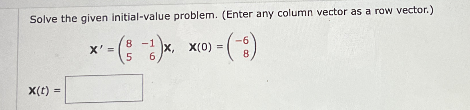Solved Solve the given initial-value problem. (Enter any | Chegg.com