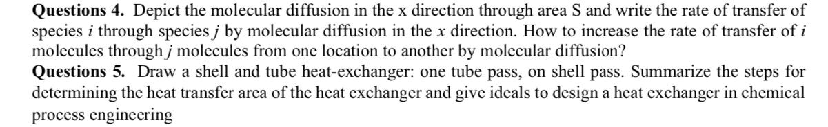 Solved Questions 4. ﻿Depict the molecular diffusion in the x | Chegg.com