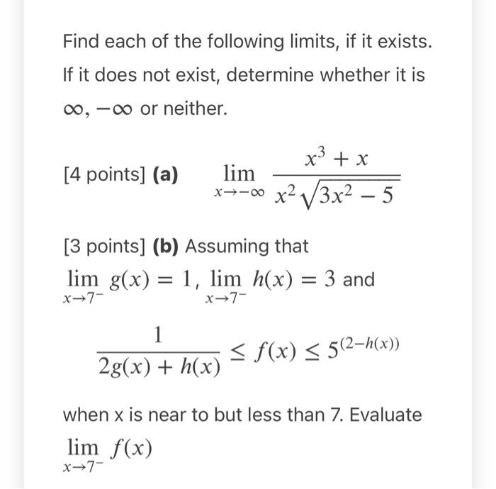 Solved Find each of the following limits, if it exists. If | Chegg.com