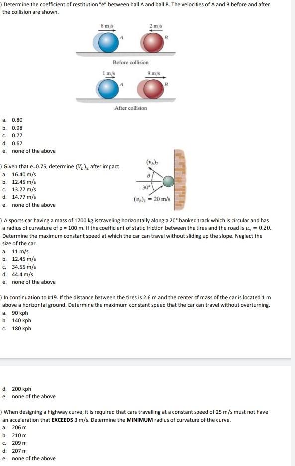 Solved ) Determine the coefficient of restitution "e" | Chegg.com