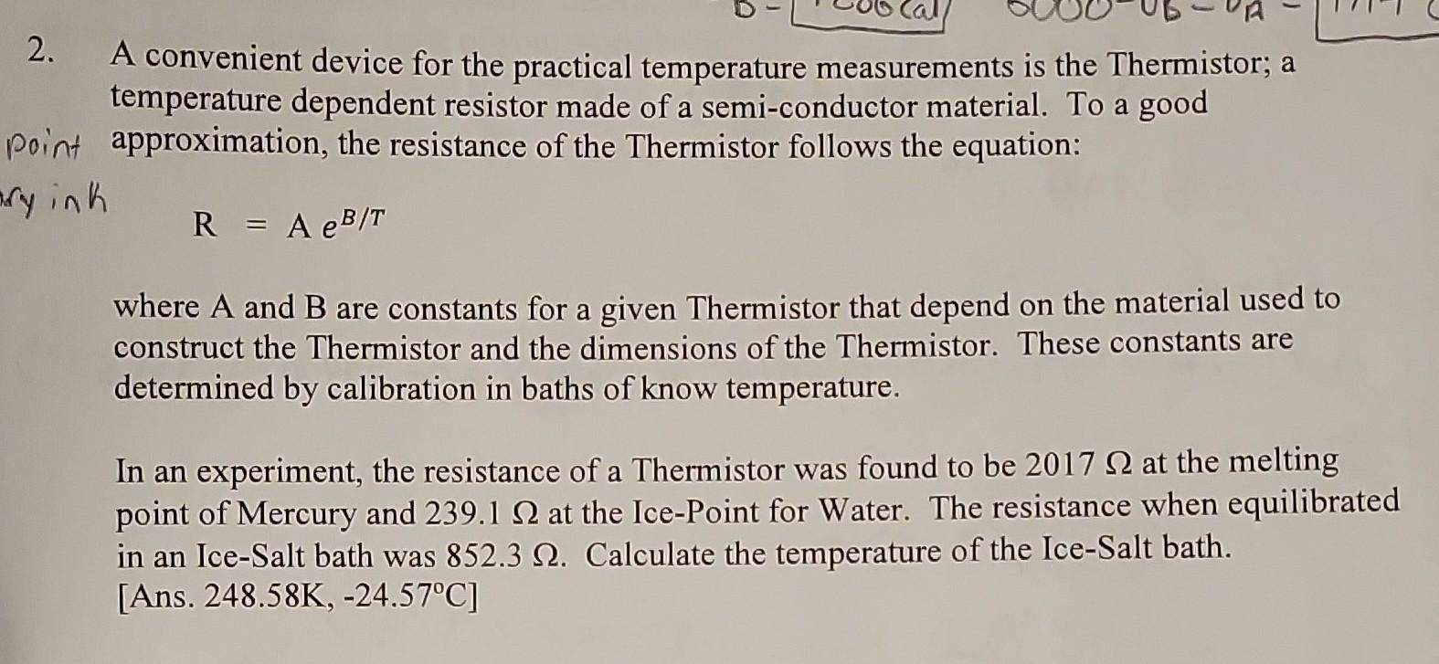 Solved A convenient device for the practical temperature | Chegg.com