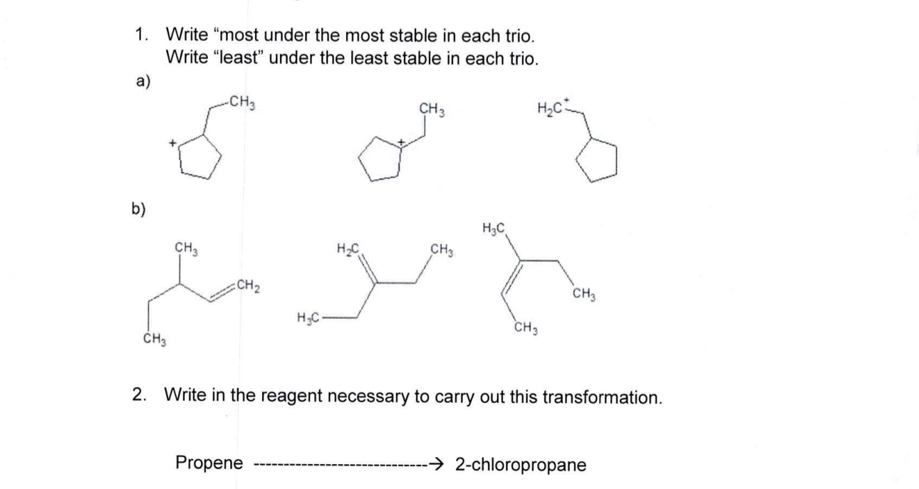 Solved Write "most under the most stable in each trio. Write | Chegg.com