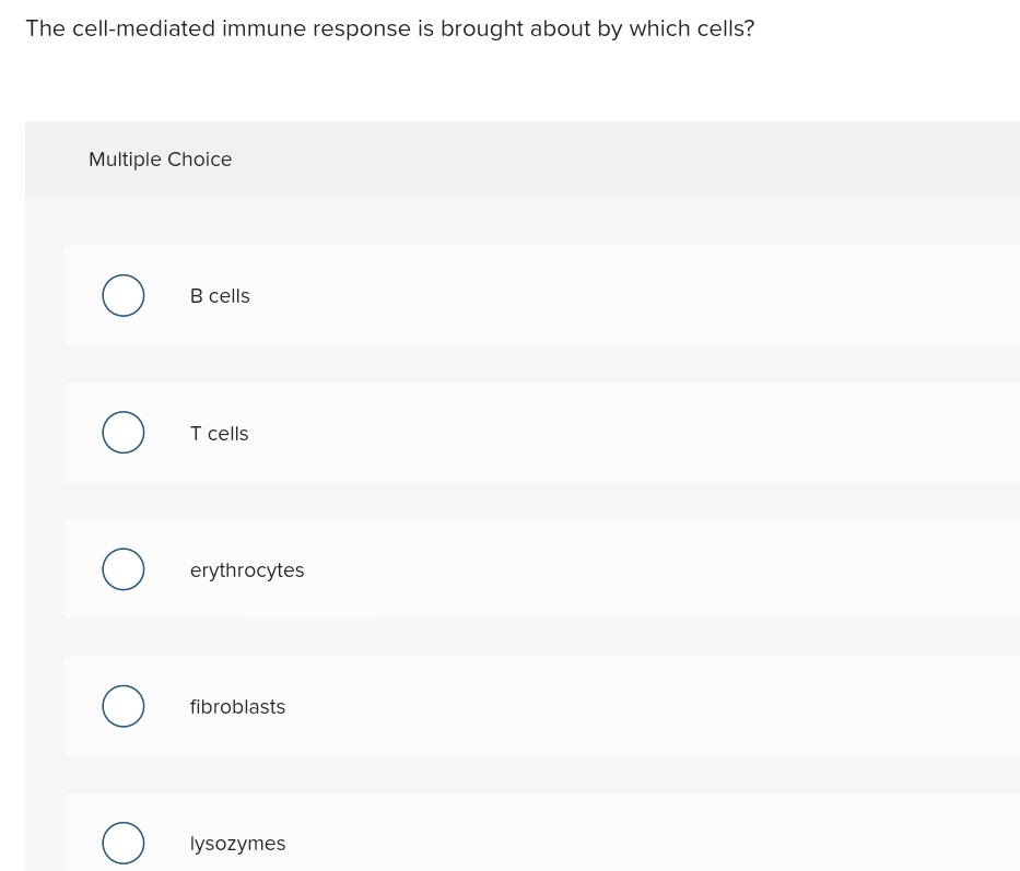 Solved The cell-mediated immune response is brought about by | Chegg.com
