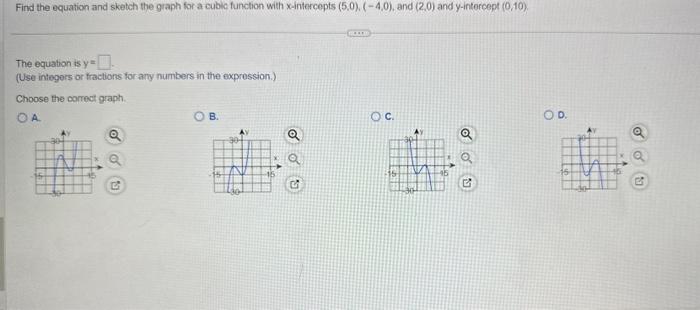 Solved Find the equation and sketch the graph for a cubic | Chegg.com