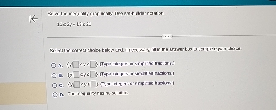 Solved Solve the inequality graphically. Use set-builder | Chegg.com