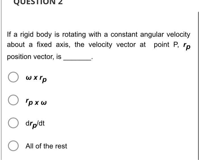Solved If a rigid body is rotating with a constant angular | Chegg.com