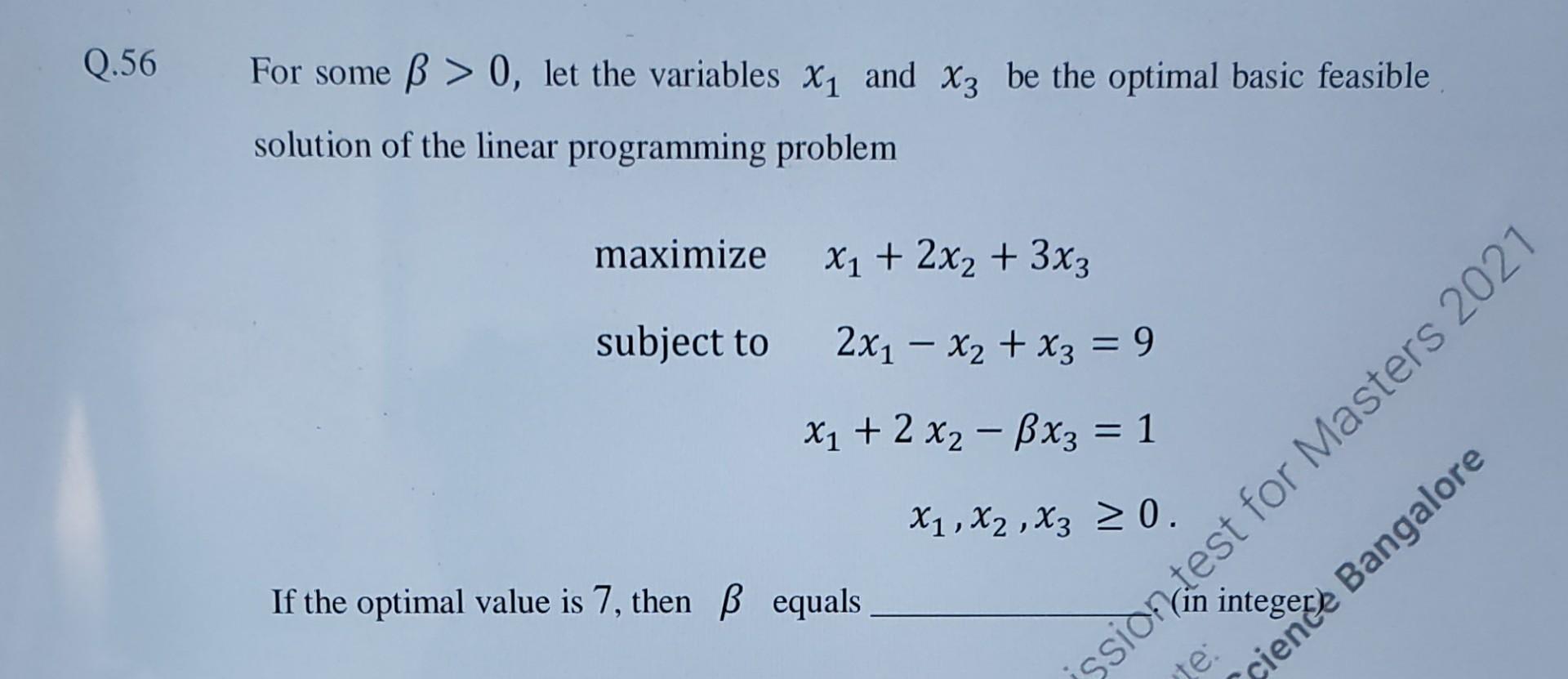 Solved Q.56 For some β>0, let the variables x1 and x3 be the | Chegg.com