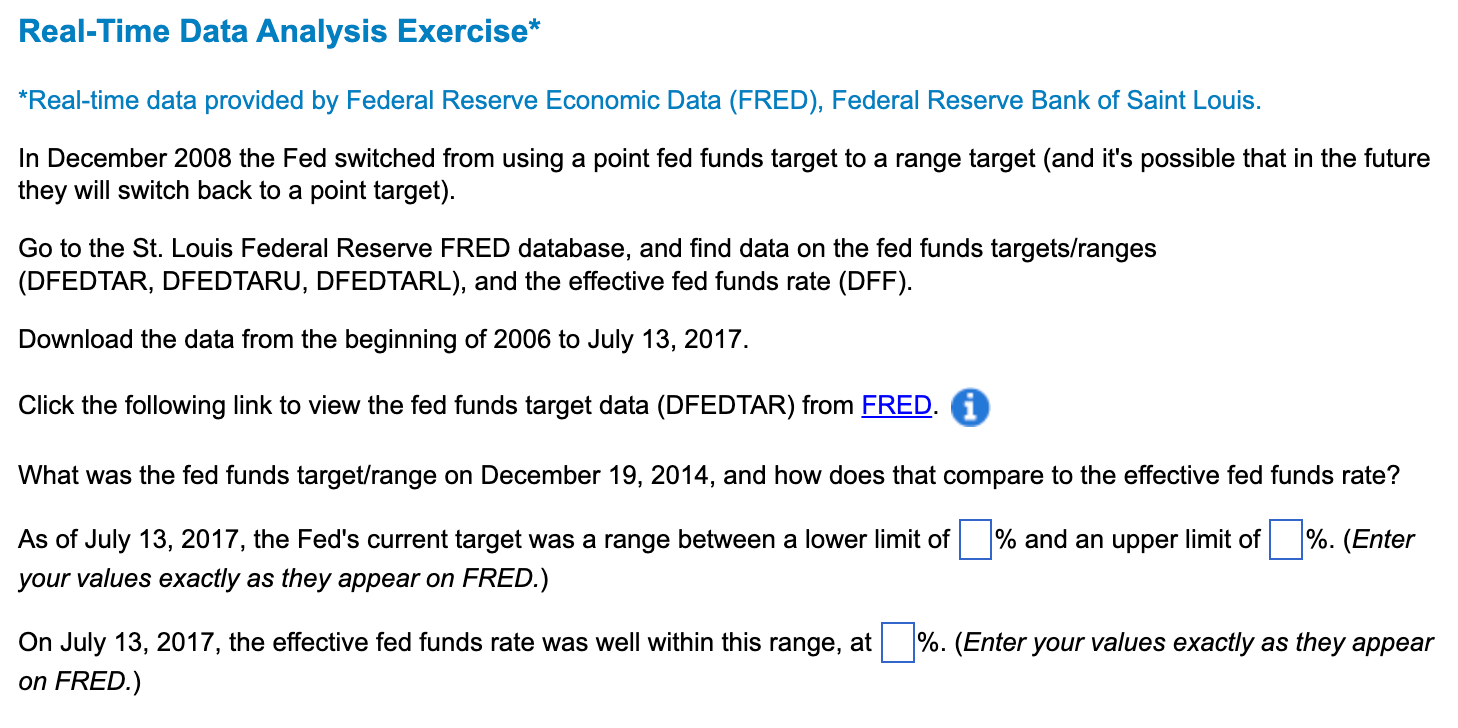 Solved by an EXPERT In December 2008 ﻿the Fed switched from using a ...