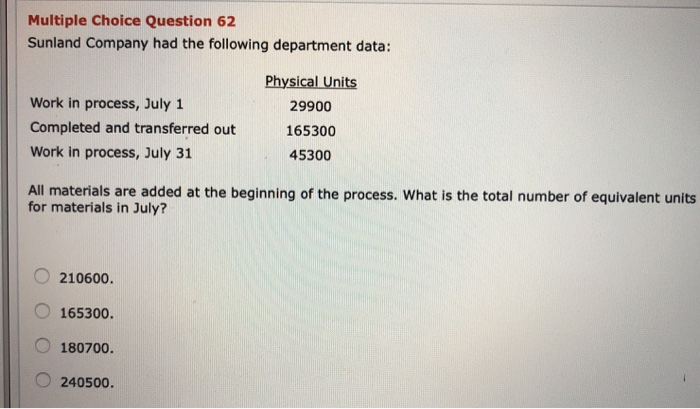 Solved Multiple Choice Question 62 Sunland Company had the | Chegg.com