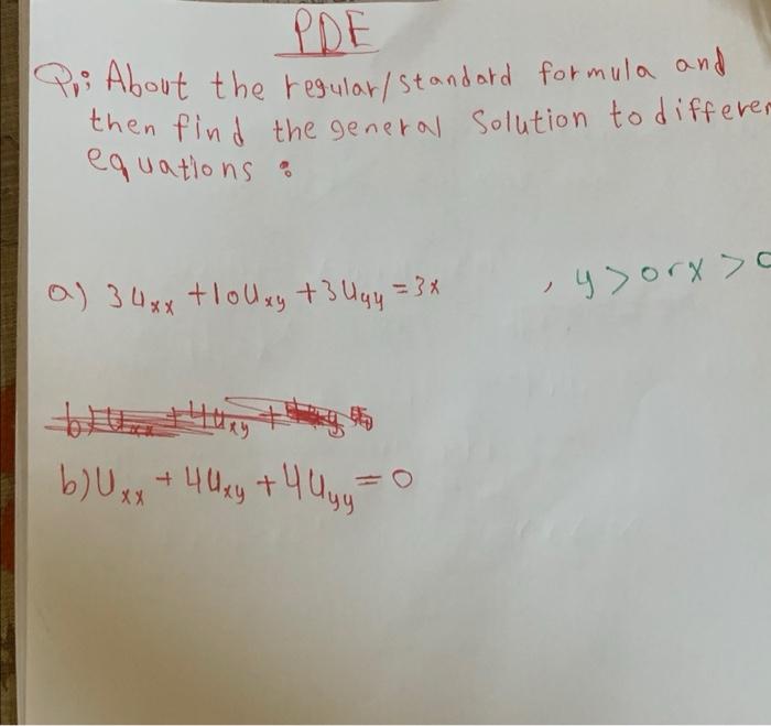 Solved PDE Q About the regular/ Standard formula and then | Chegg.com